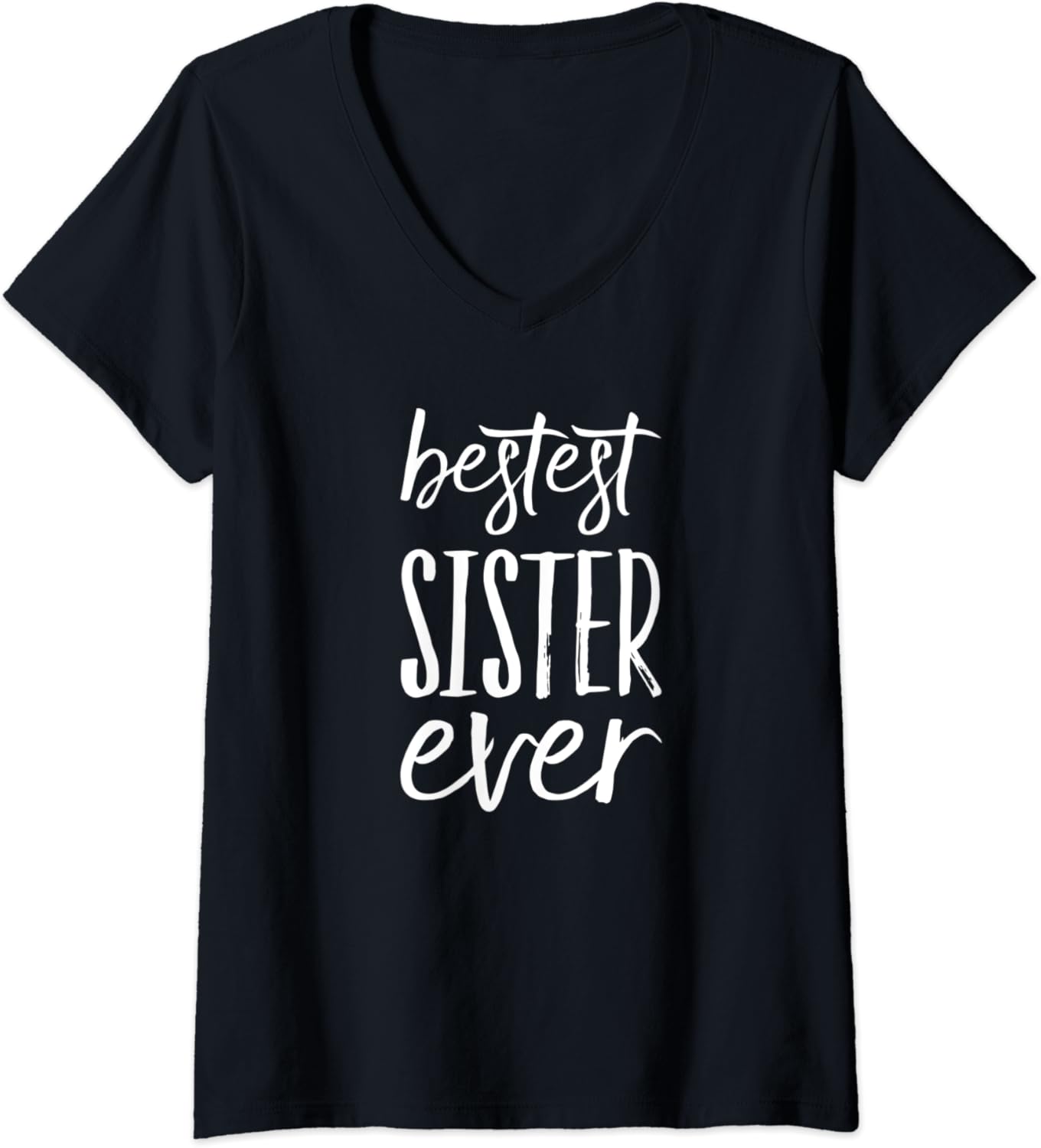 Amazon Womens Bestest Sister Ever Sisters Are For Life I Love My amazon-womens-bestest-sister-ever-sisters-are-for-life-i-love-my